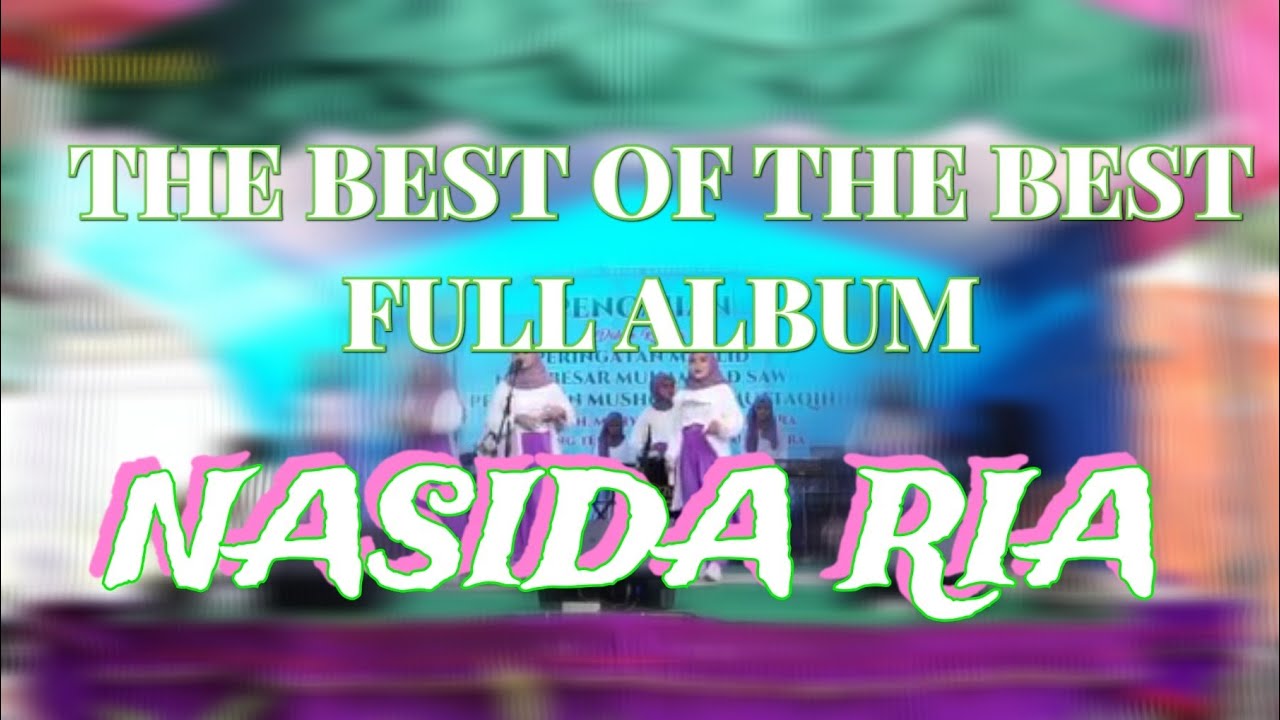 Nasida Ria Qasidah Modern Full Album - YouTube