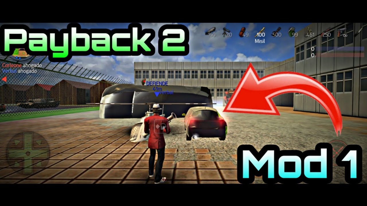 Payback 2 | Mod 1 - YouTube