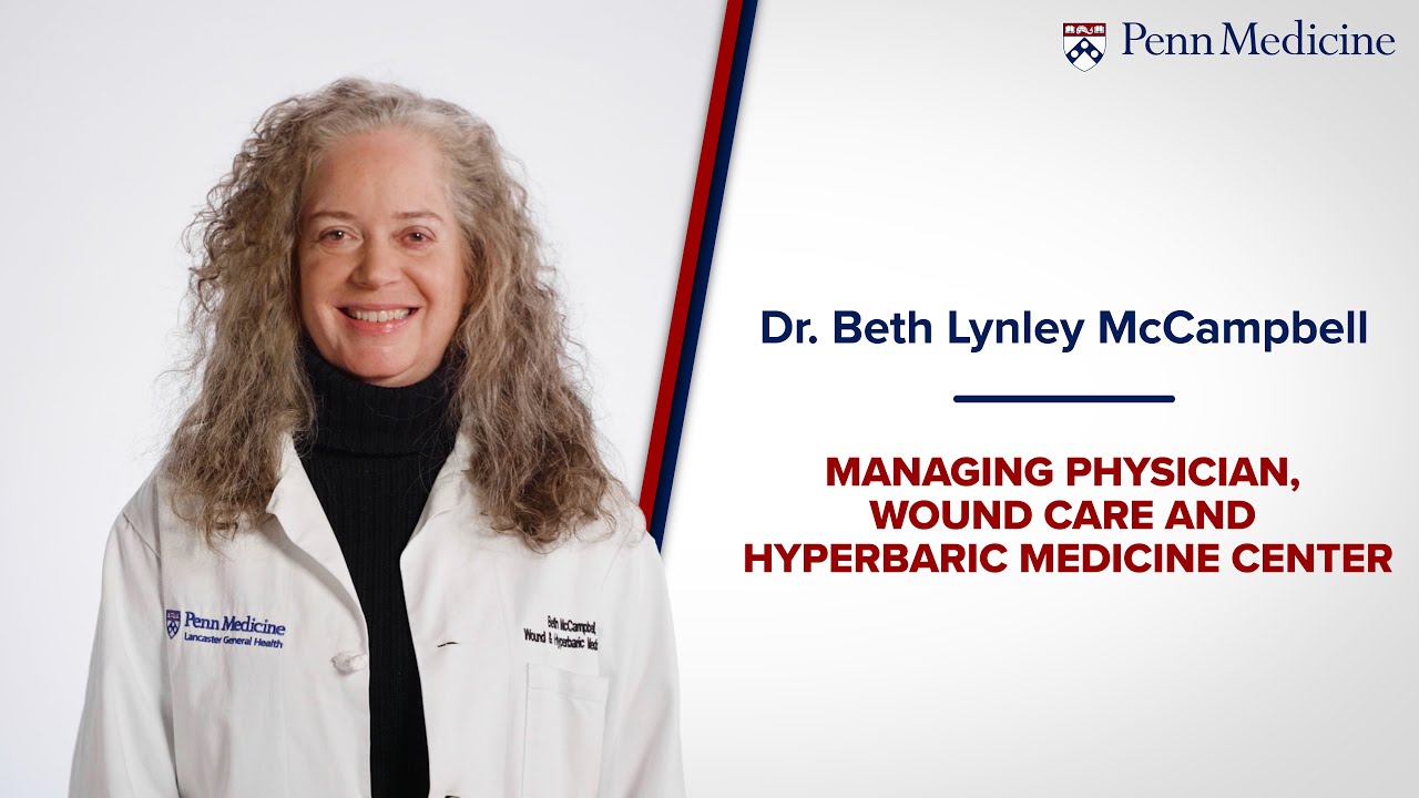 Dr. Beth McCampbell, Wound Care Specialist and Plastic Surgeon - YouTube