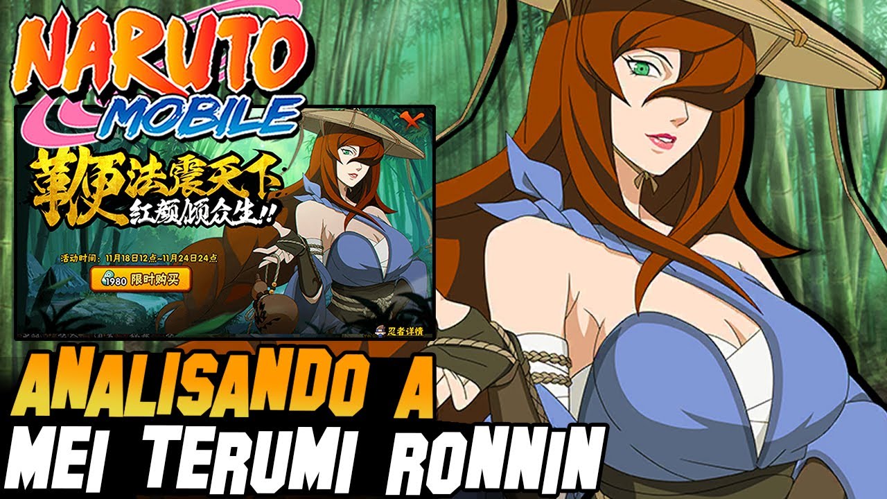 REVIEW MEI [RONNIN] RANK A: será que vale a pena? Naruto Mobile Tecent - YouTube
