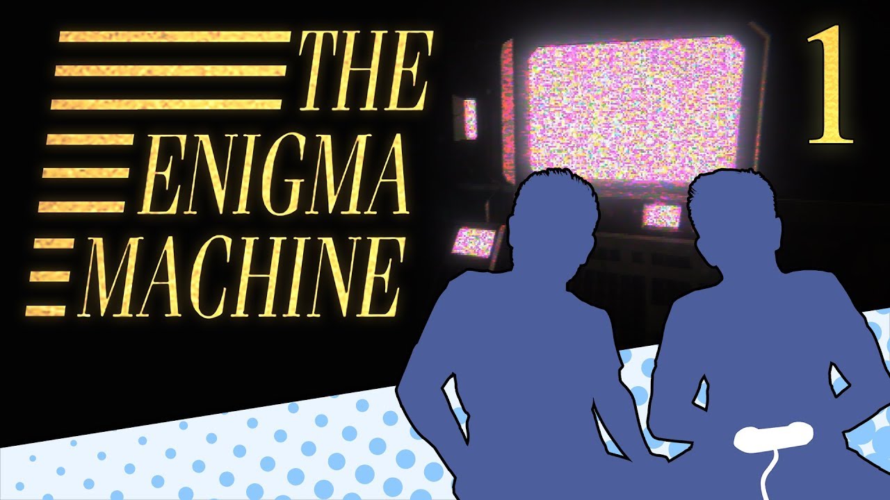 THE ENIGMA MACHINE - PART 1 - BEST FRIENDS!!! - Let's Game It Out - YouTube