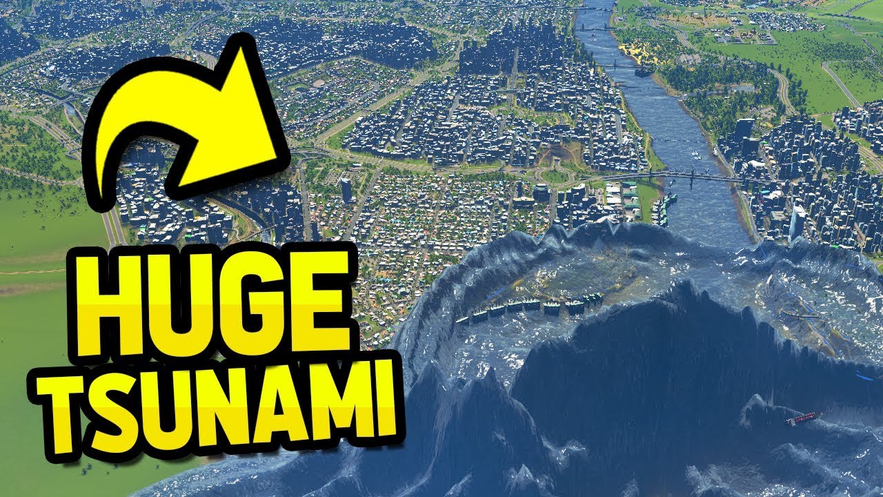 DESTROYING A CITY WITH A TSUNAMI in CITIES SKYLINES - YouTube