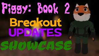 Piggy | Breakout Updates | Showcase! | ROBLOX Piggy | Doovi