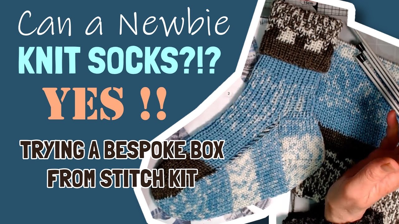 First time knitting socks || Stitch Kit Sock Box - YouTube