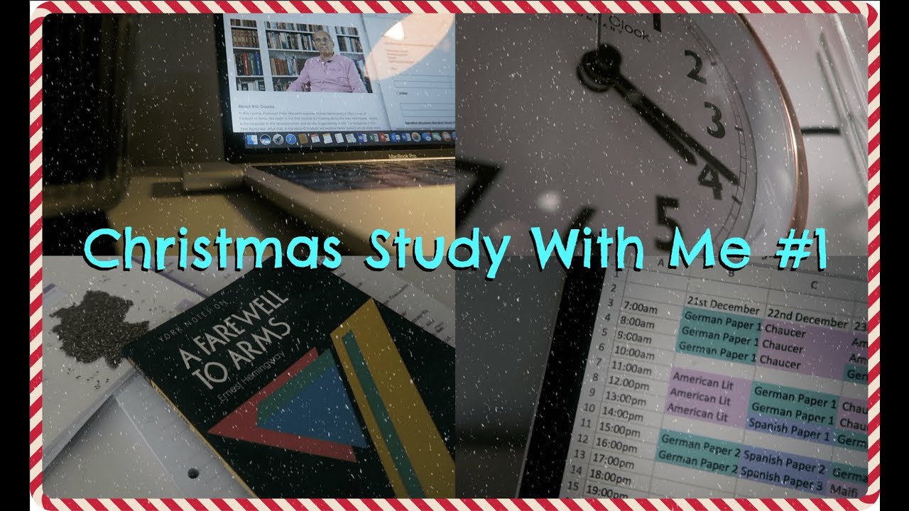 Christmas Holiday Study With Me #1 - 21st December 2017! - YouTube