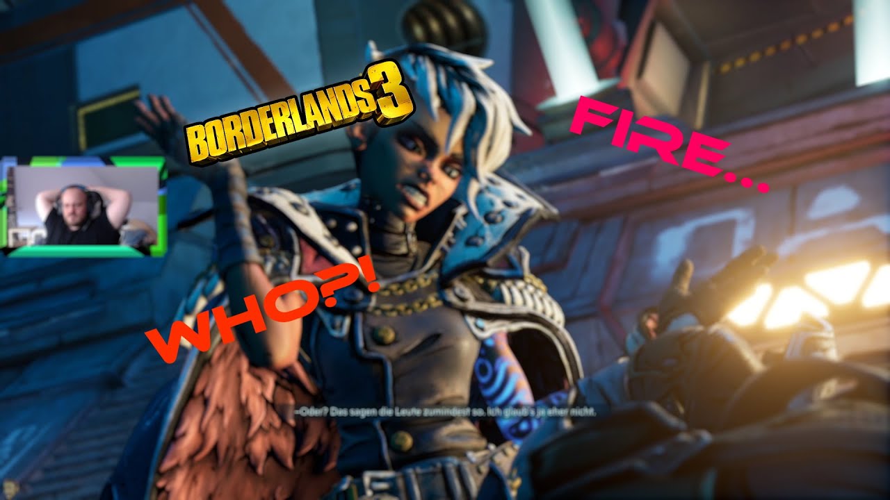 Borderlands 3 - Fire... WHO? - YouTube