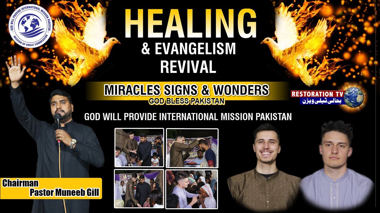 Healing & Evangelism Revival Pakistan . 3_5_2024 Pastor Muneeb Gill ...