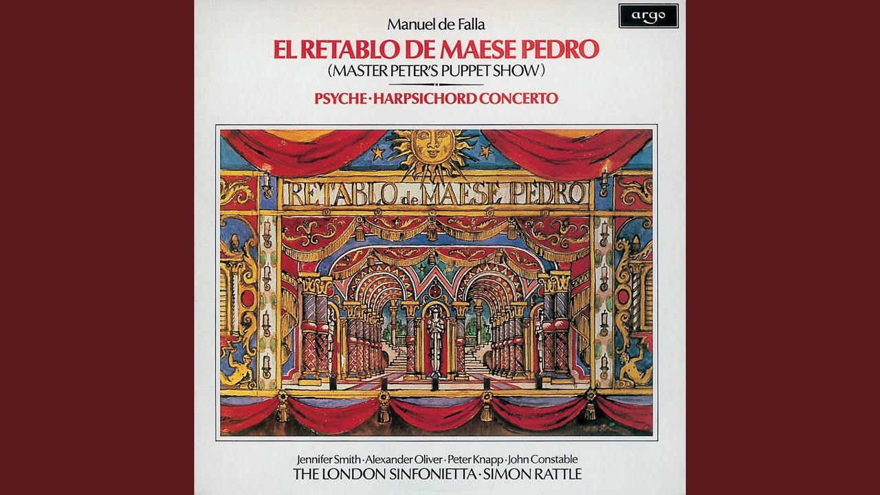 Falla: El Retablo de maese Pedro - Puppet opera (1923-Paris) - YouTube