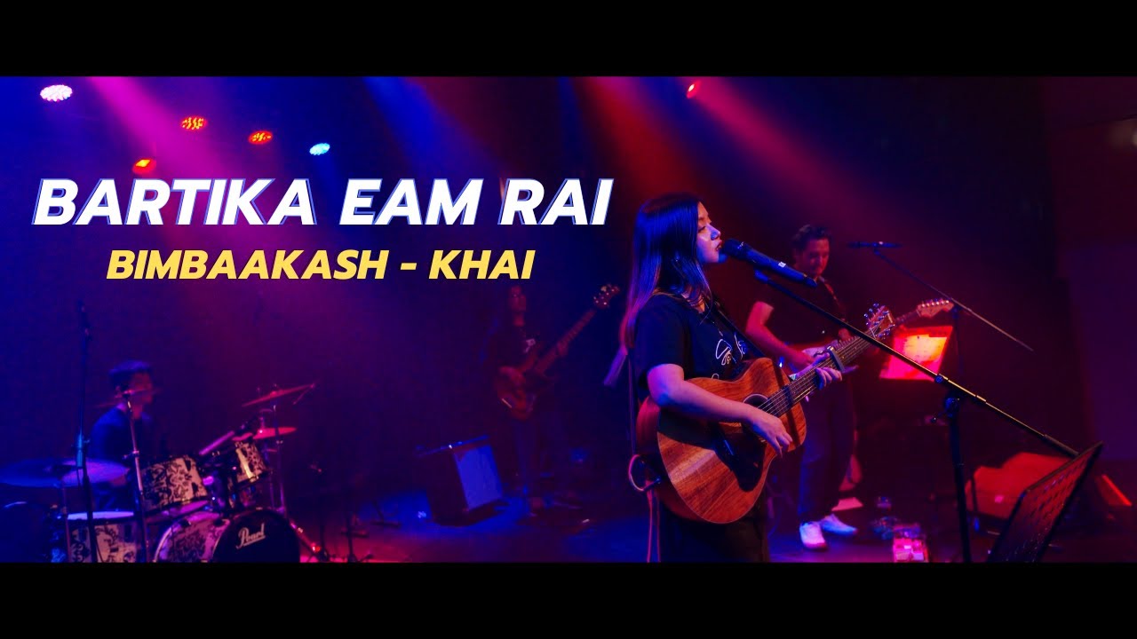 Bimbaakash - Khai | Bartika Eam Rai | Live in Helsinki | Finland - YouTube