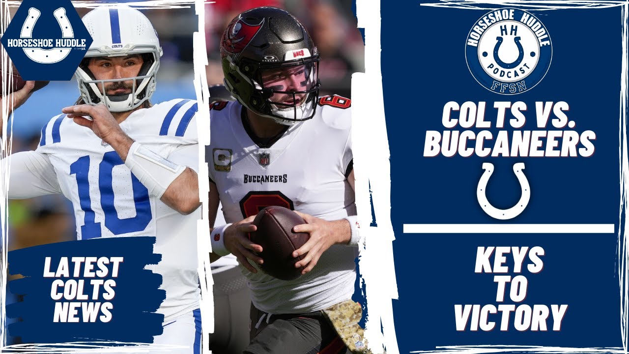 Indianapolis Colts Keys to Victory vs. Buccaneers | Horseshoe Huddle ...