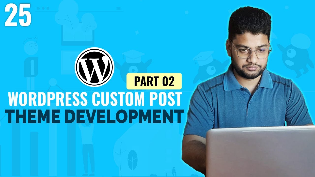 WordPress Custom Post | WordPress Theme Development Tutorial Bangla | Part 25 - YouTube