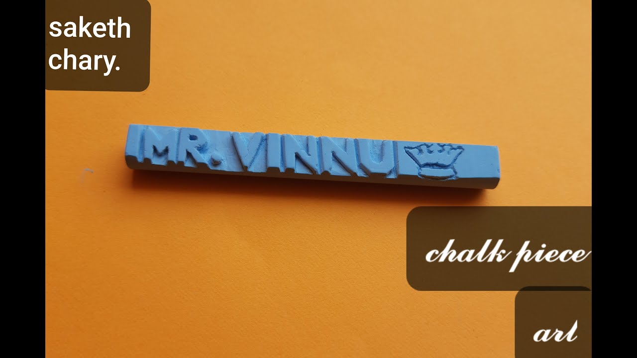 How to carve a name on Chalkpiece .. - YouTube