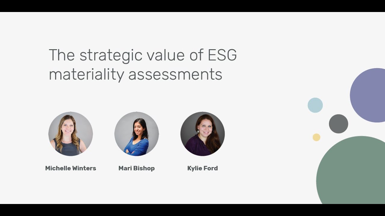 The strategic value of ESG materiality assessments - YouTube