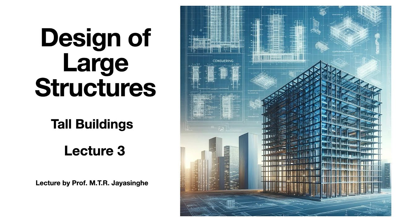 Large Structures Lecture 3: Coupled Shear Walls & Wall-Frame ...