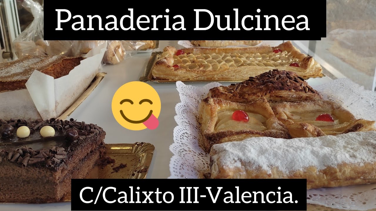 PANADERIA DULCINEA. Una delicia en Valencia. - YouTube