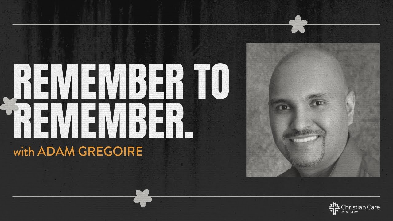 Remember to Remember | Adam Gregoire - YouTube