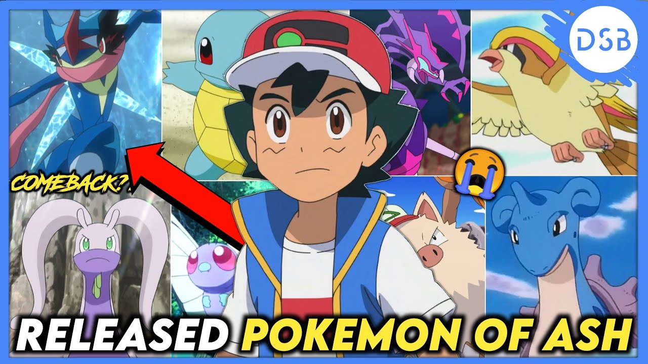 Top 5 Pokemon Released by Ash | Pokemon Ash Left | Ash's Greninja | Ash ...