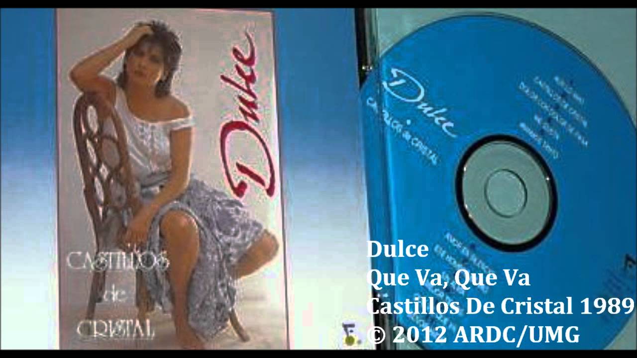 Dulce - Que Va, Que Va - YouTube