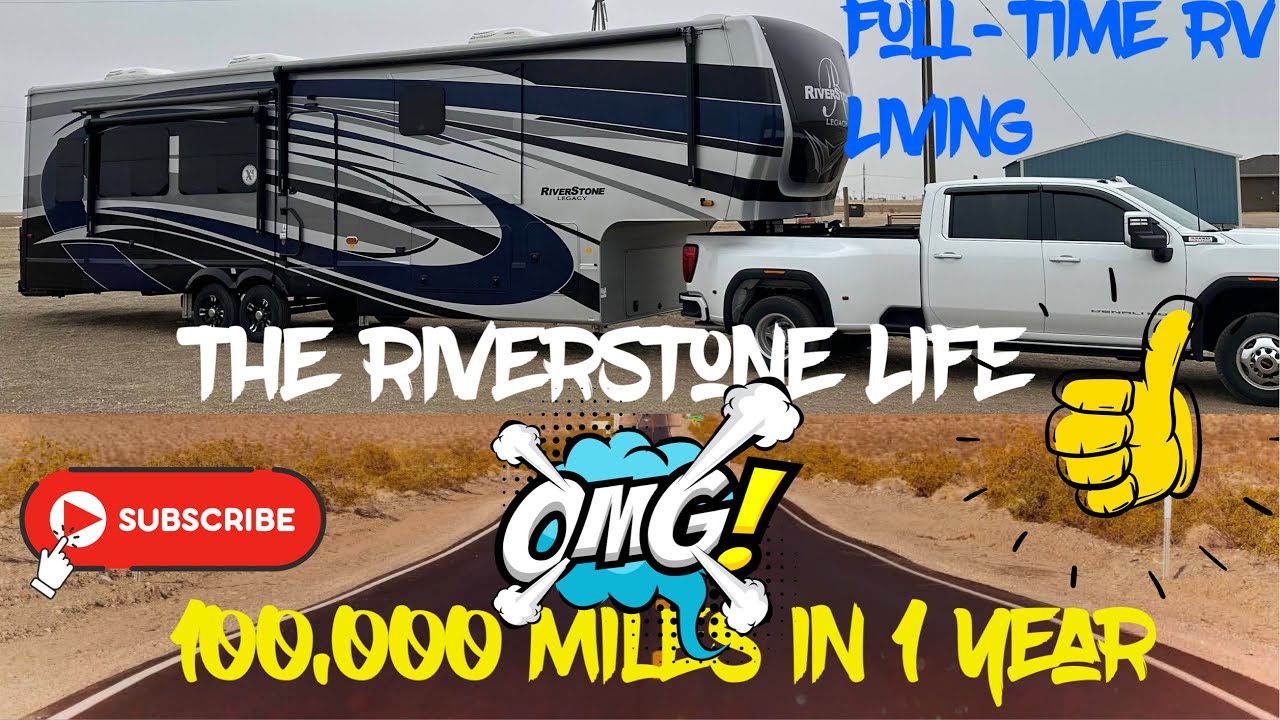 We RV Full-time And Travel 100,000 Miles In A Year! - YouTube