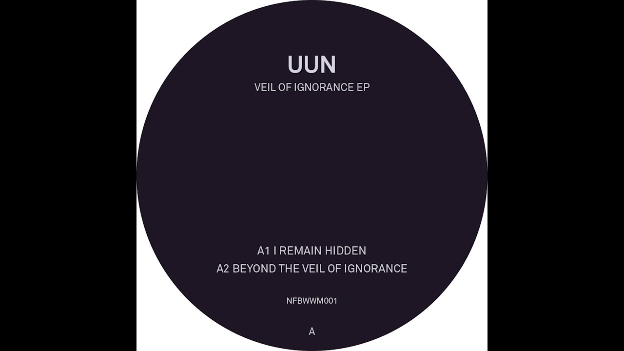 Uun - I Remain Hidden [NFBWWM001] - YouTube