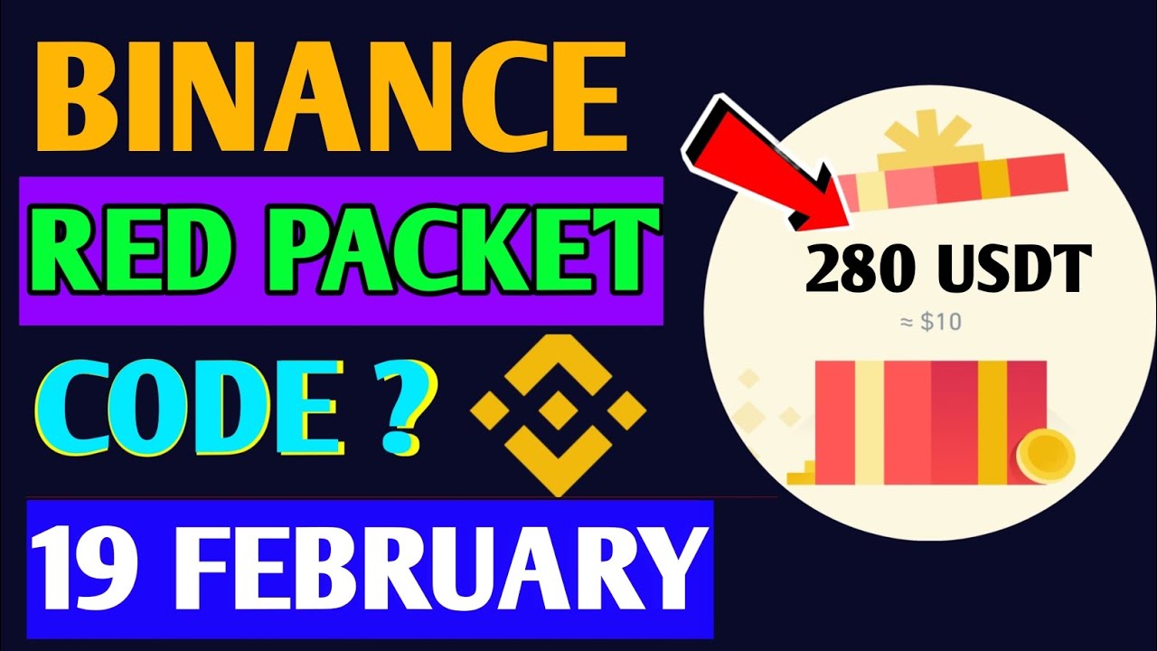 Binance Red Packet Code Today | 2025 Red Packet Code | Binance Gift Today | 19 February Red ...