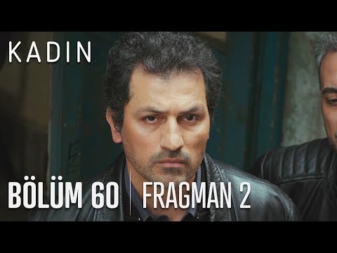 Kadın 60. Bölüm 2. Fragmanı