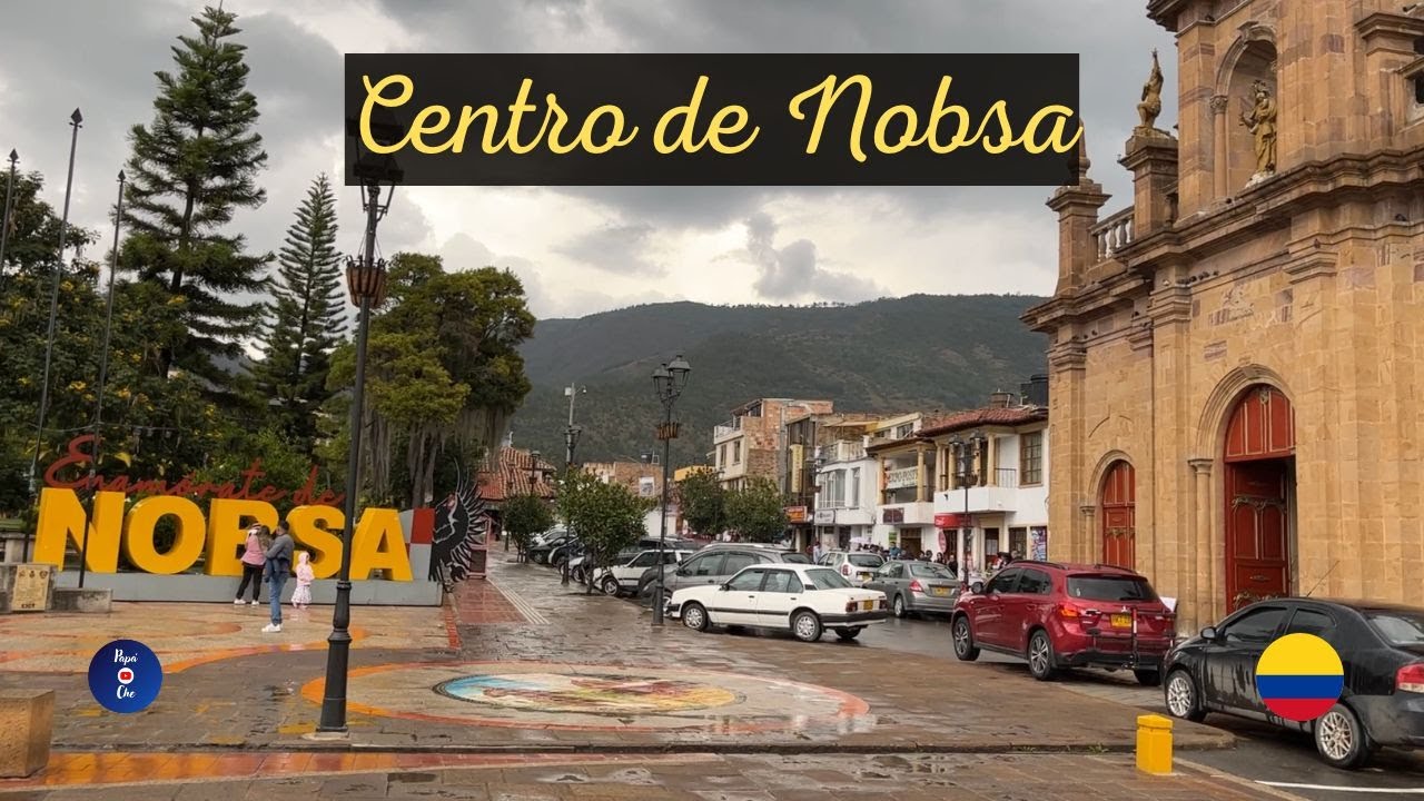 NOBSA, BOYACÁ COLOMBIA - YouTube