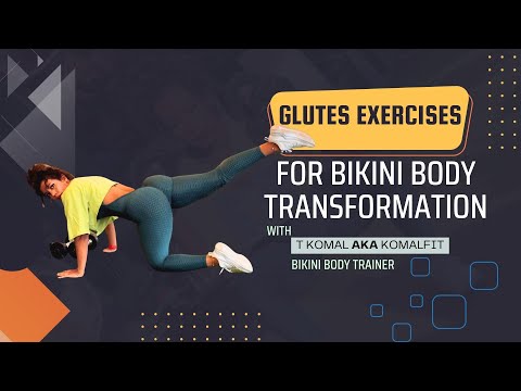 Glutes exercises for bikini body transformation