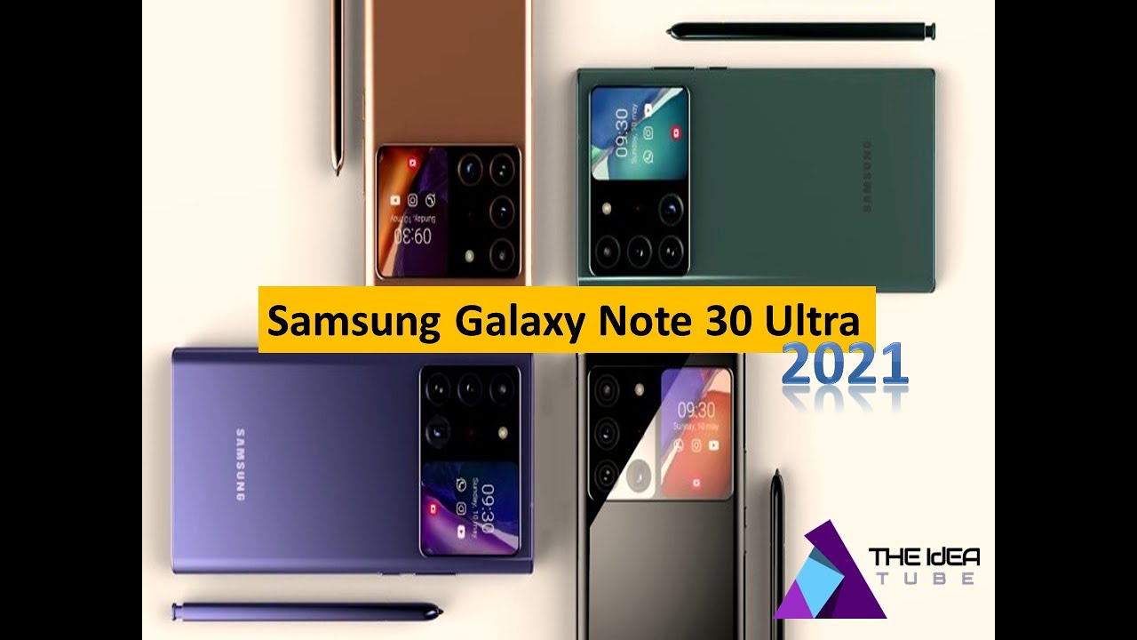 سامسونج جلاكسي نوت 30 الترا 2021 - Samsung Galaxy Note 30 Ultra - YouTube