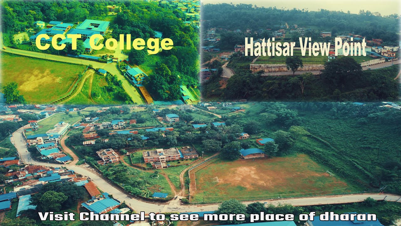 hattisar view point, CCT college Dharan - YouTube