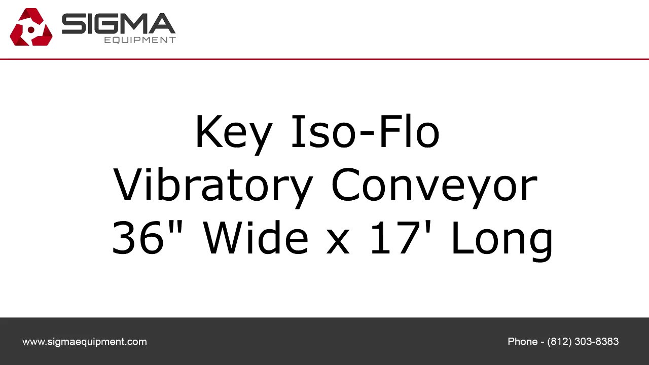 Key Iso-Flo Vibratory Conveyor 36" Wide x 17' Long - YouTube