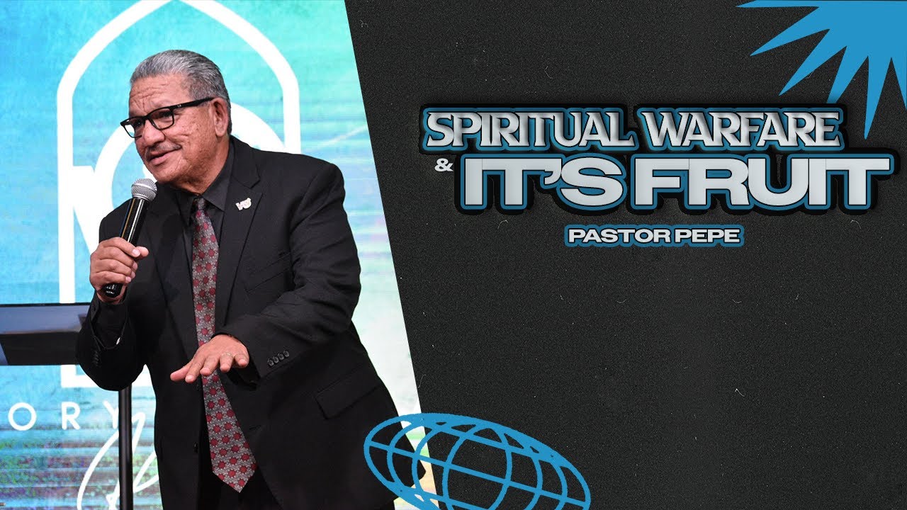 Spiritual Warfare and Its Fruit | Pastor Pepe | Sunday 11 am | July ...