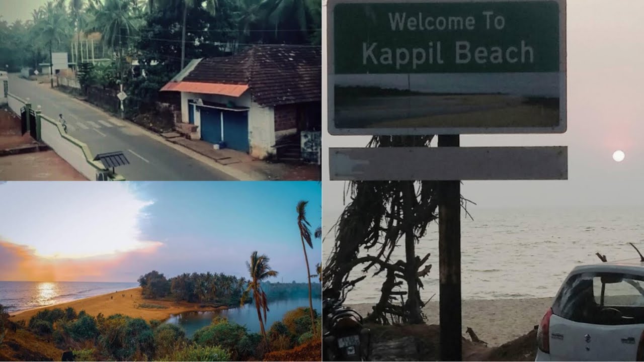 THE FAMOUS KAPPIL BEACH || SCENERY || KAPPIL RIVER || KASARAGOD ...