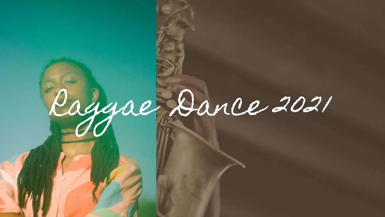 Raggae Dance 2021 - YouTube