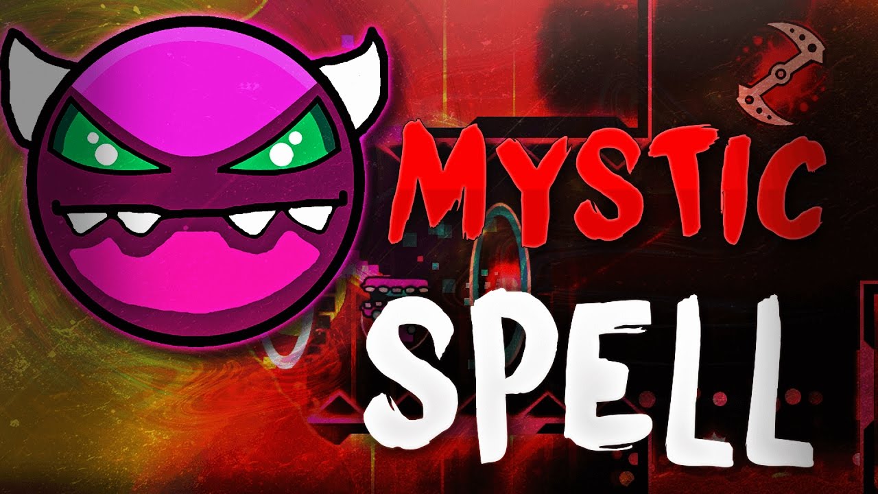Geometry Dash ~ Medium Demon ~ Mystic Spell DarwinGD - YouTube