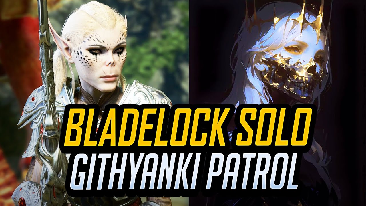 Baldur's Gate 3: Bladelock solo Githyanki Patrol | Honour Mode - YouTube