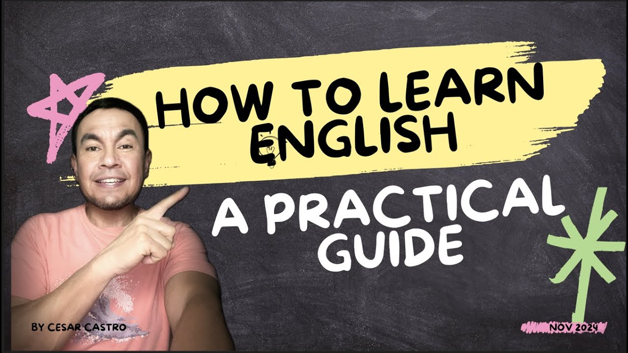 How to learn English - A practical guide - Learn English for ...