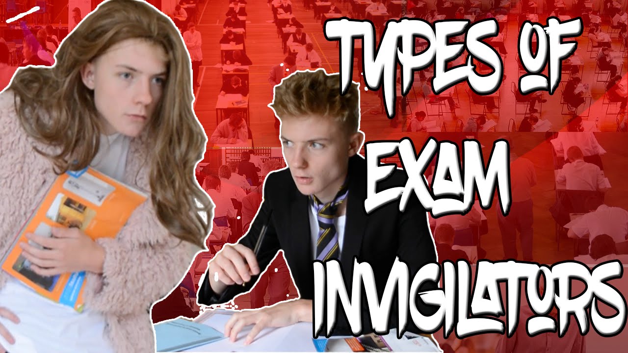 TYPES OF EXAM INVIGILATORS!! - YouTube