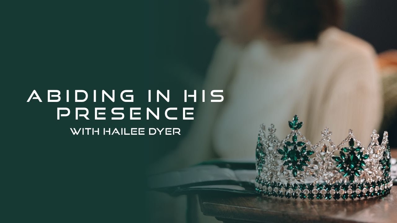Abiding in His Presence | Hailee Dyer and Tumi Mphahlele - Ruiz - YouTube
