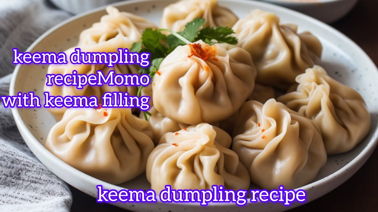 Momo with keema filling Recipe by H&H kitchen keema dumpling recipe ...