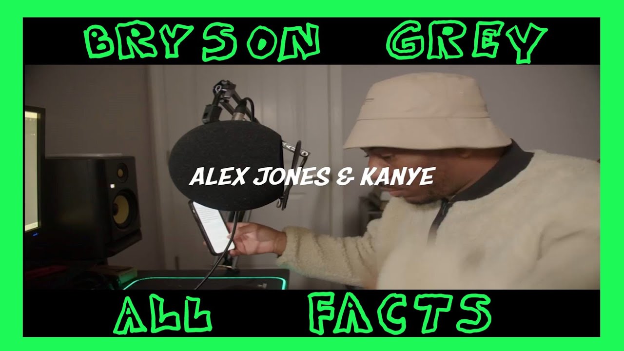Bryson Gray Alex Jones and Kanye Reaction - YouTube
