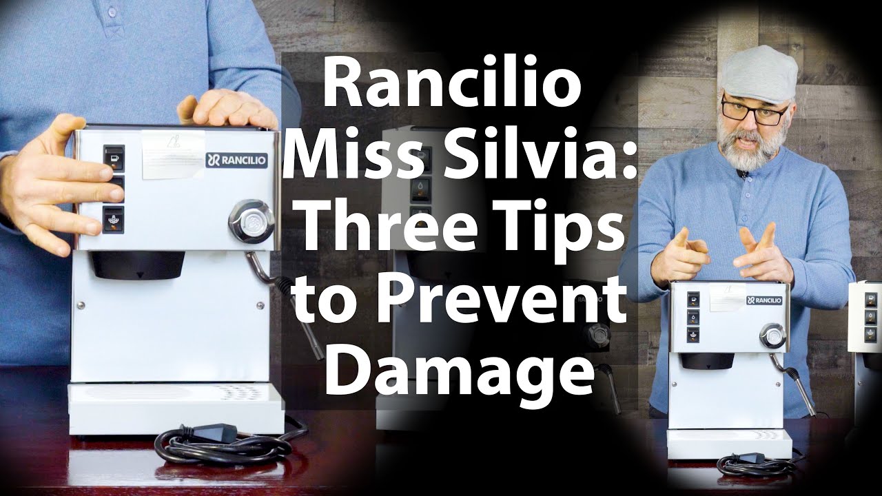 Rancilio Miss Silvia: Three Tips to Prevent Damage to your Espresso ...