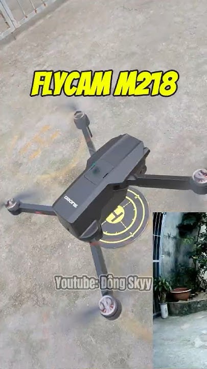 Chơi Thử Flycam M218 - YouTube