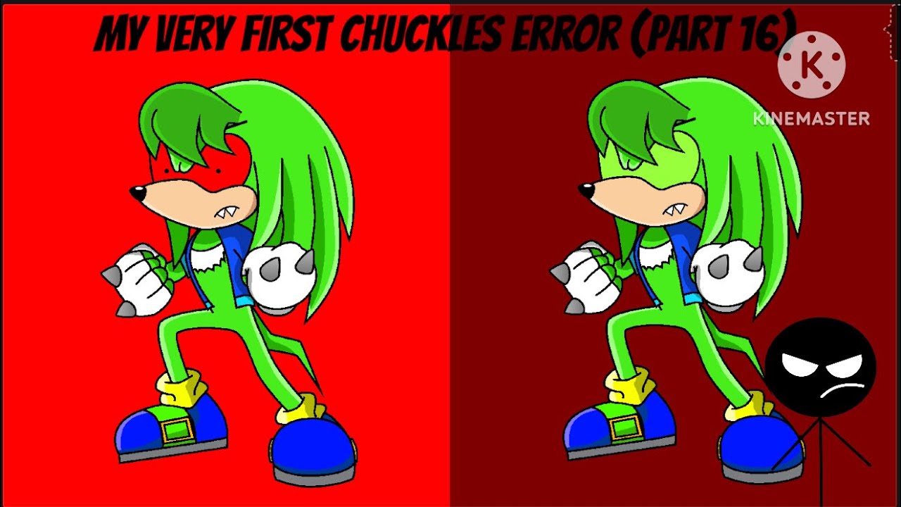 My very first chuckles error (part 16) - YouTube