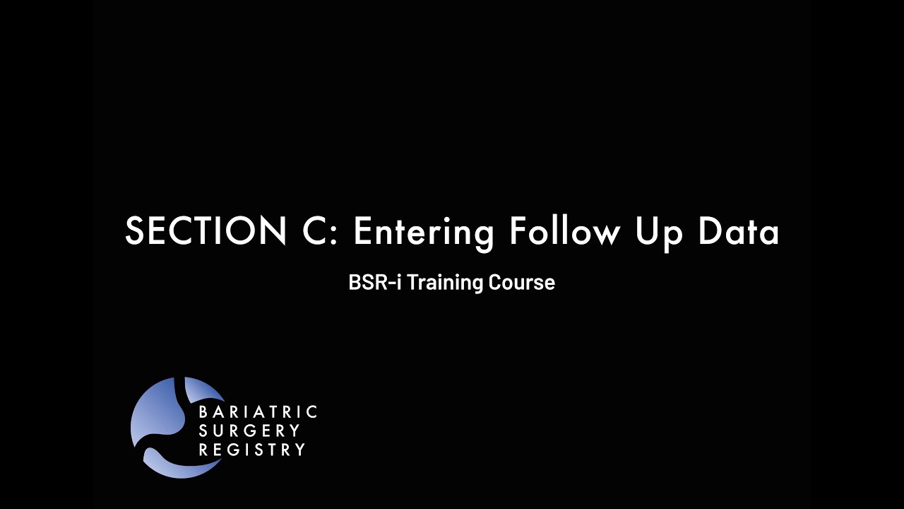 4. SECTION C: Entering Follow Up Data - YouTube