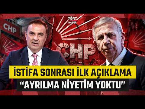 Mansur Yavaş'tan İstifa Sonrası İlk Açıklama: \