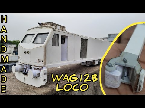 WAG 12B LOCO | I Am Coming | How TO Make Train Engine - YouTube