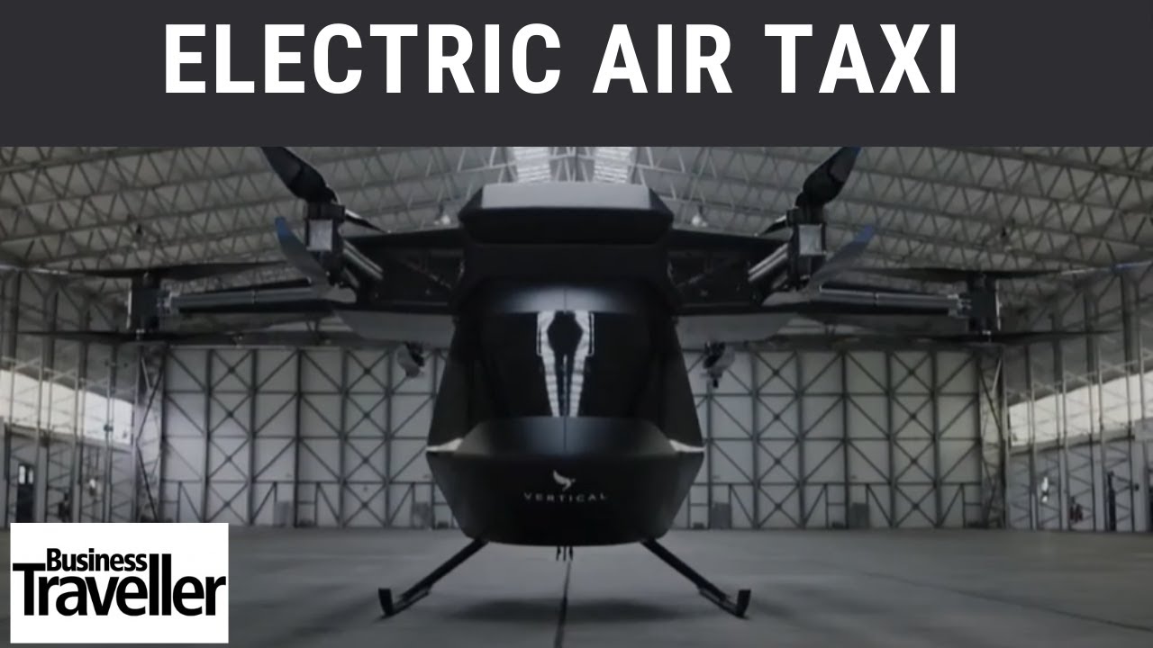 UK's Vertical Aerospace Flies Electric Air Taxi - Business Traveller ...