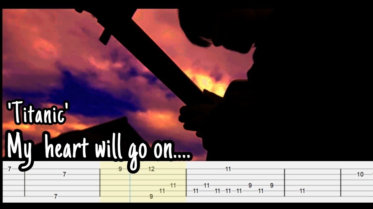 Titanic - My Heart Will Go On - Fingerstyle Guitar Cover | Tab - YouTube