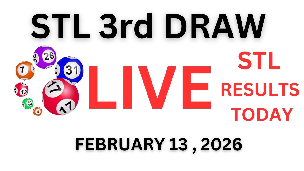 STL 3rd DRAW RESULTS 7:00 PM LIVE DRAW FEBRUARY 13, 2026 - YouTube